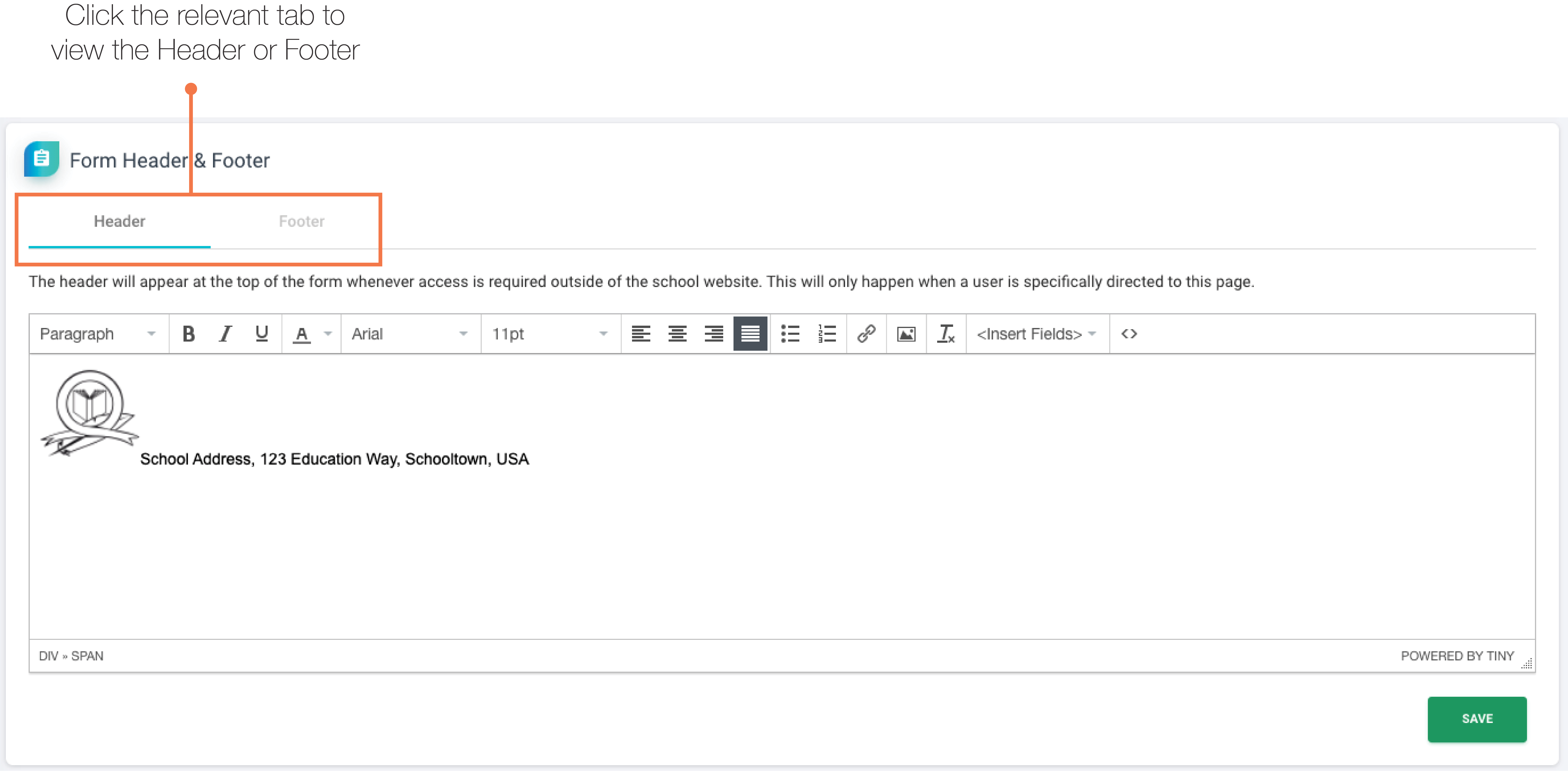 How To Create A Header And Footer For Online Forms SchoolMint Connect